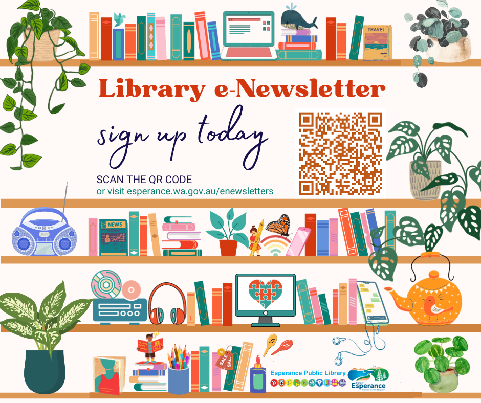 Library Newsletters » Shire of Esperance